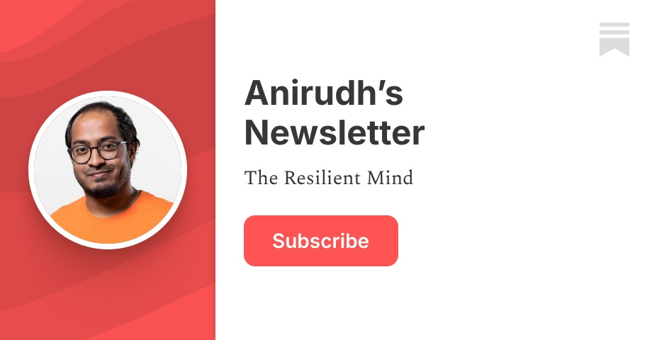 Anirudh’s Newsletter | Anirudh Ramanathan | Substack