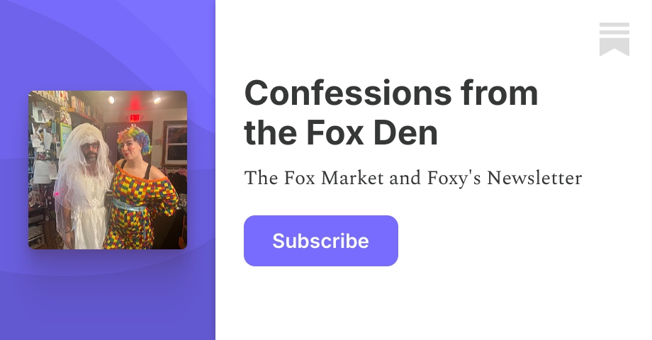 Confessions from the Fox Den | Substack