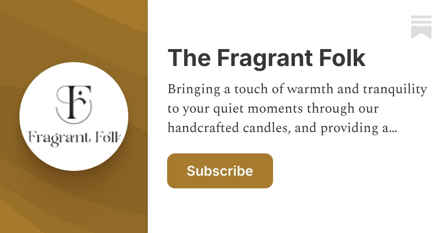 The Fragrant Folk | Substack