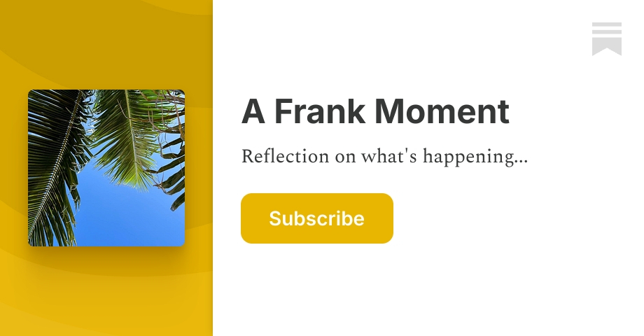 A Frank Moment | Frank Ouyang | Substack