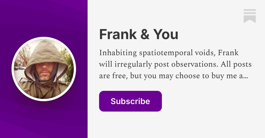 Frank & You | Substack