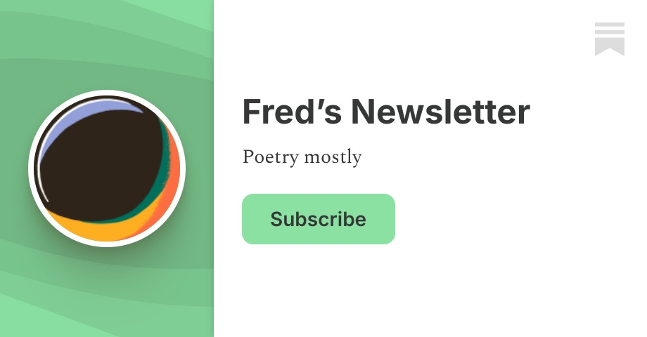 Fred’s Newsletter | Fred whitehead | Substack