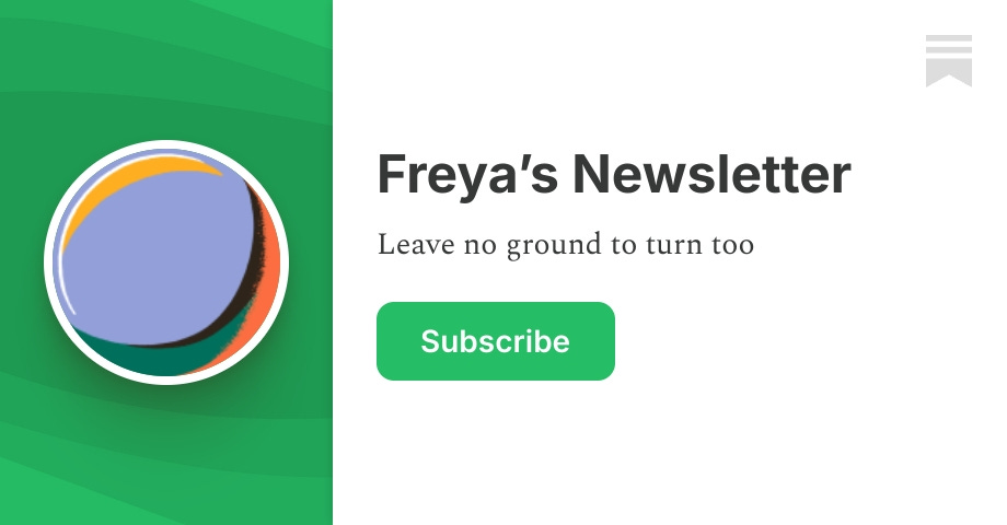 Freya’s Newsletter | Freya Lee | Substack
