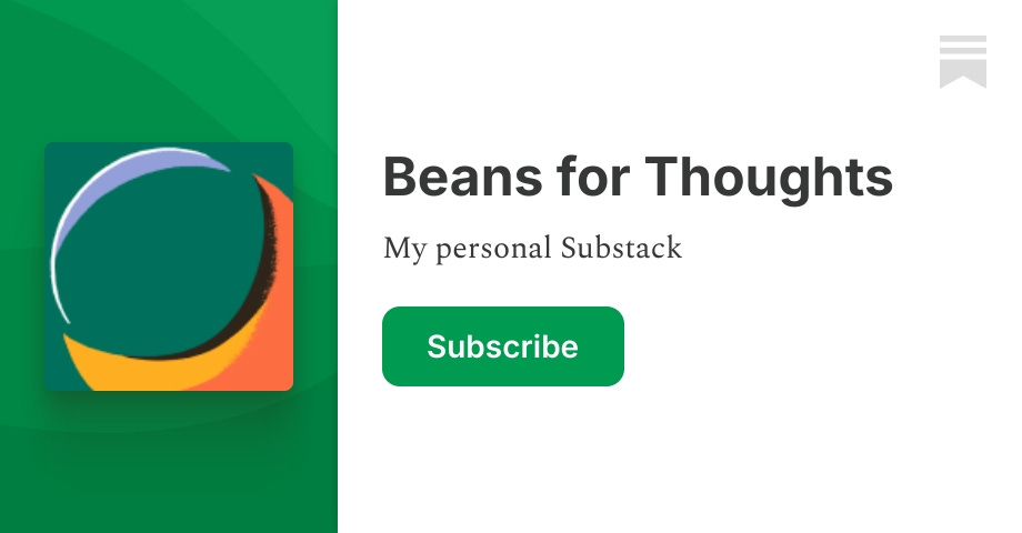Beans for Thoughts | Frijoles | Substack