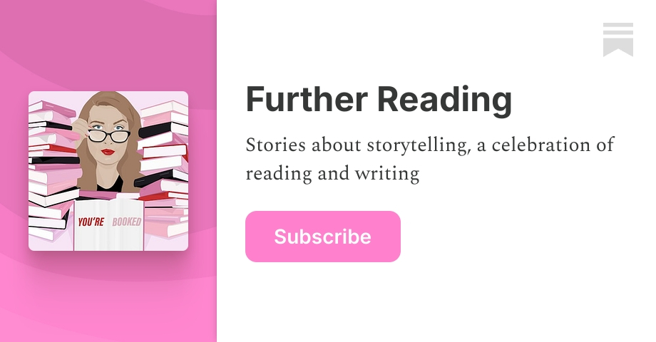 Further Reading | Daisy Buchanan | Substack