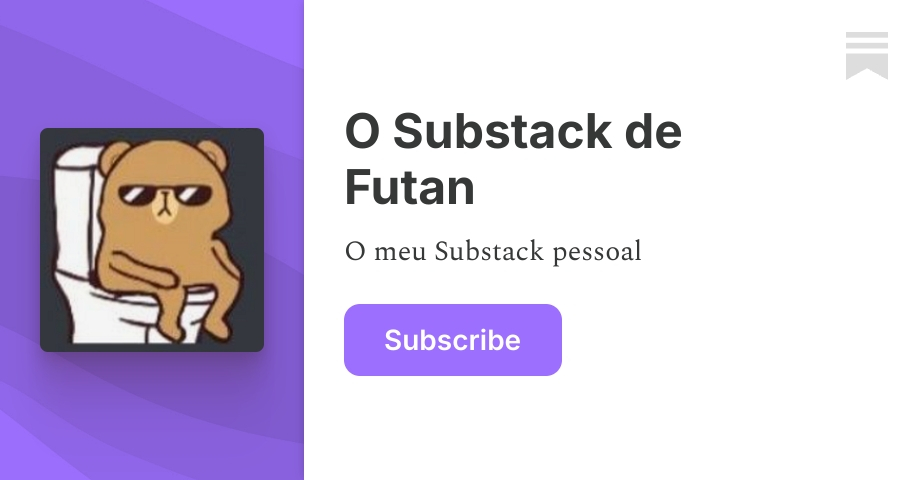 O Substack de Futan | Futan Bear | Substack