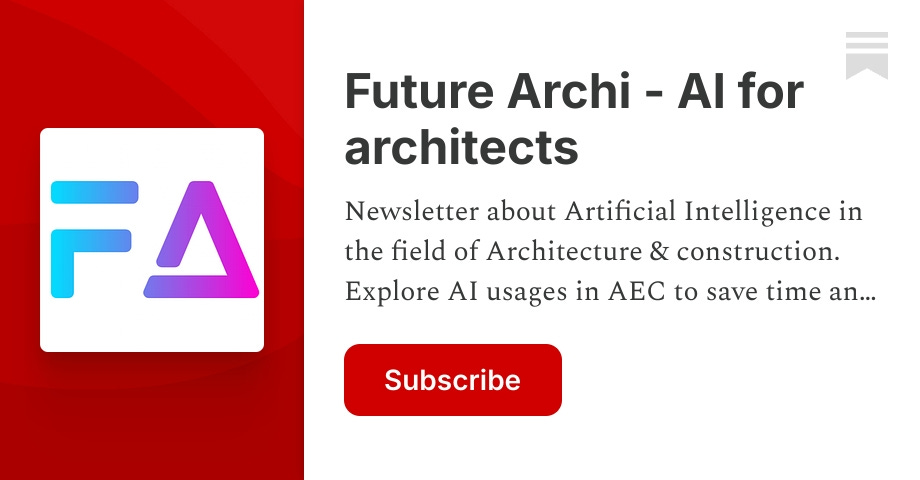 Future Archi - AI for architects | Sébastien Lucas | Substack