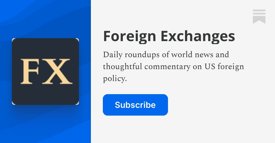 Foreign Exchanges | Derek Davison | Substack