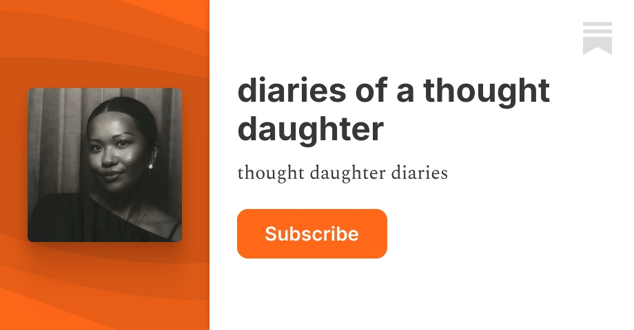 diaries of a thought daughter | Gabrielle | Substack