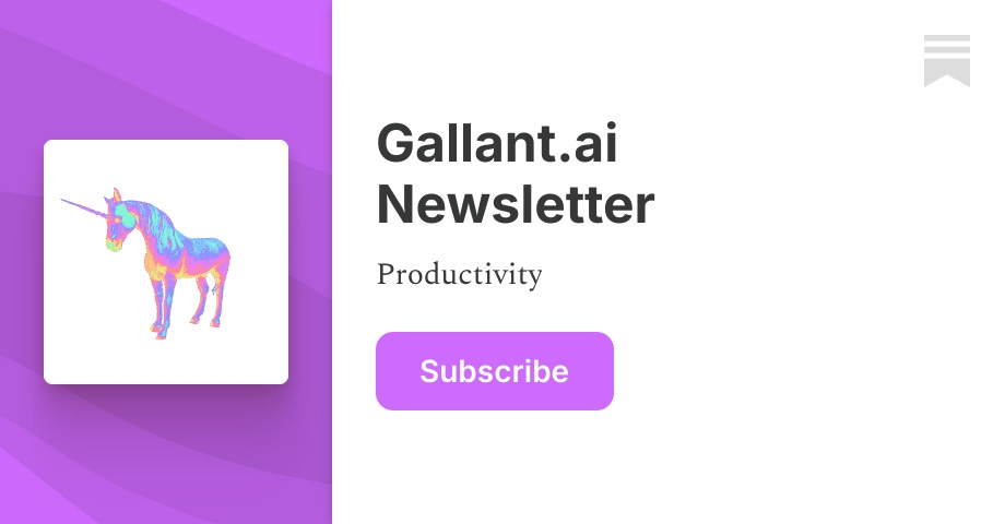 Gallant.ai Newsletter | Substack