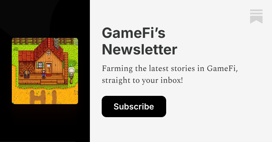 GameFi’s Newsletter | GameFi Farm | Substack