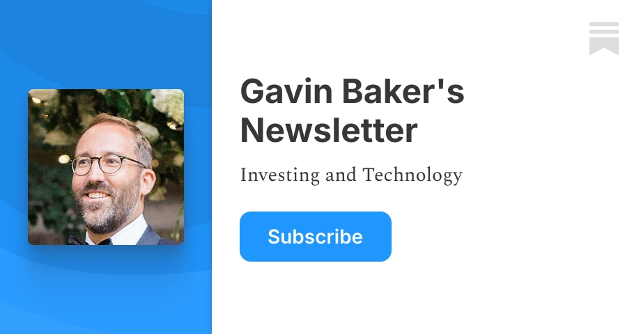 Gavin Baker's Newsletter | Substack