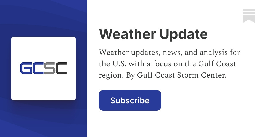 Weather Update | Caleb Carmichael | Substack