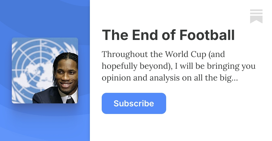 The End of Football | George Simms | Substack