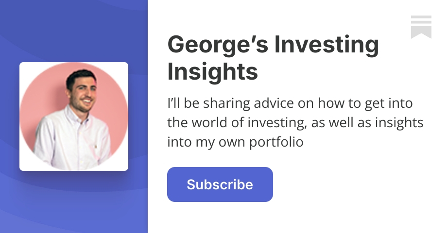 George’s Investing Insights | George Sinnott | Substack