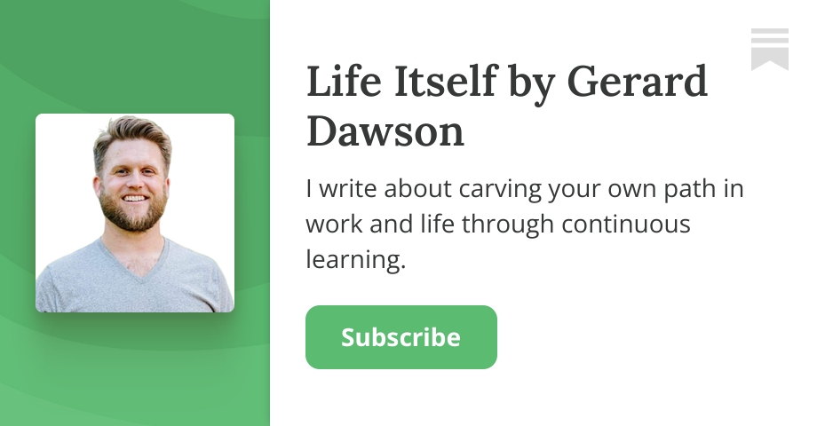 About - Life Itself by Gerard Dawson