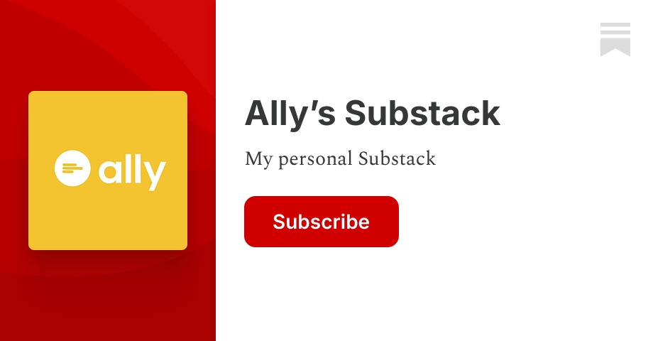 Ally’s Substack | Substack