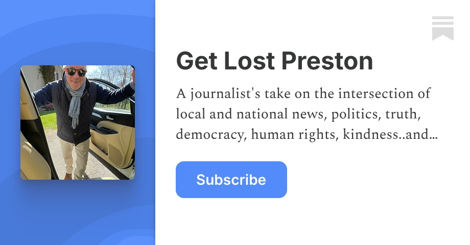Get Lost Preston | Preston Ehrler | Substack
