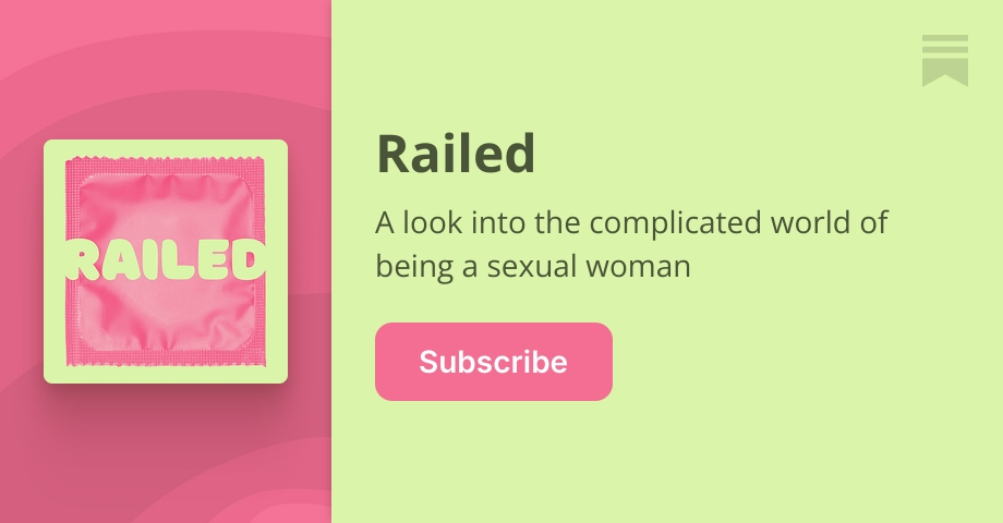 Railed | Mia Sherin | Substack