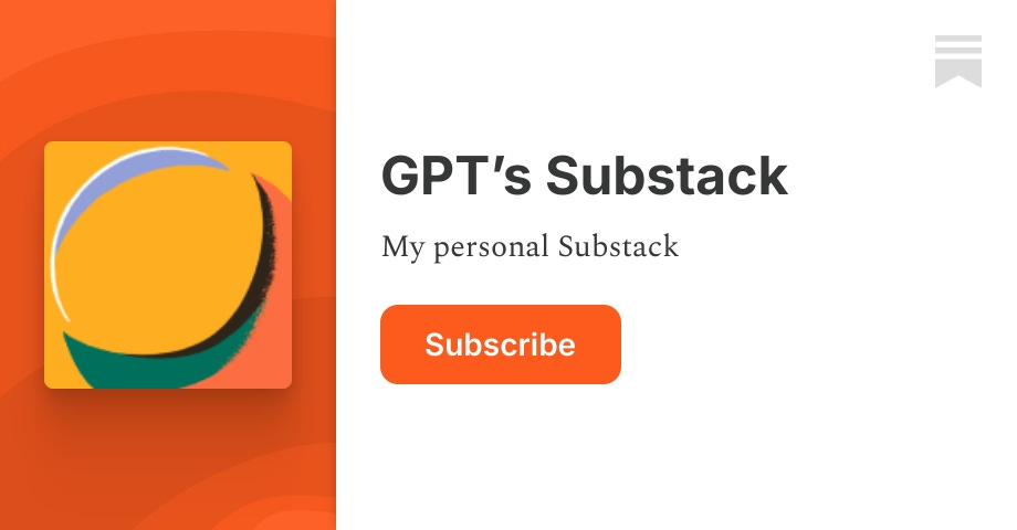 GPT’s Substack | Substack