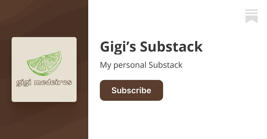 Gigi’s Substack | Substack