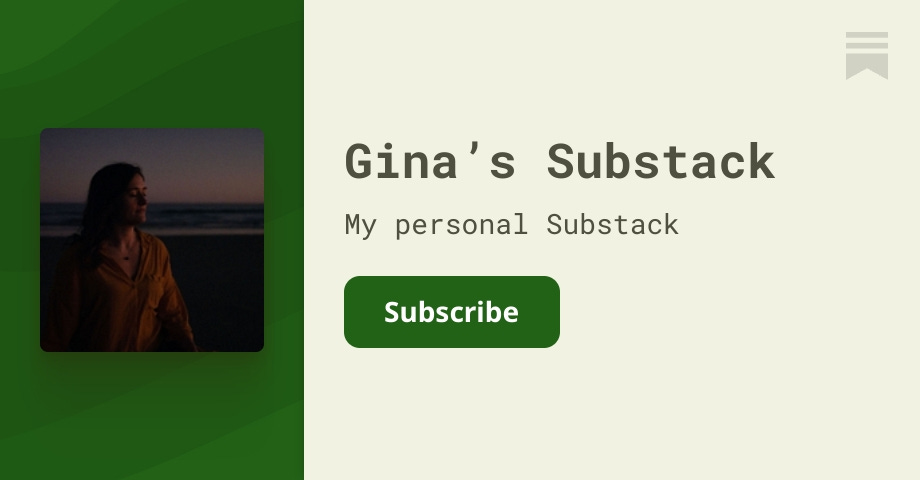 Gina’s Substack | Gina Patrick | Substack