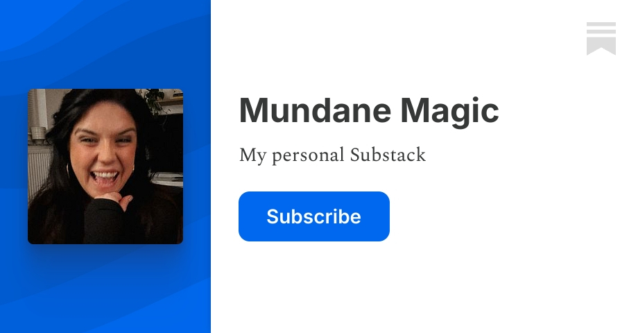 Mundane Magic | Gina Kaeding | Substack