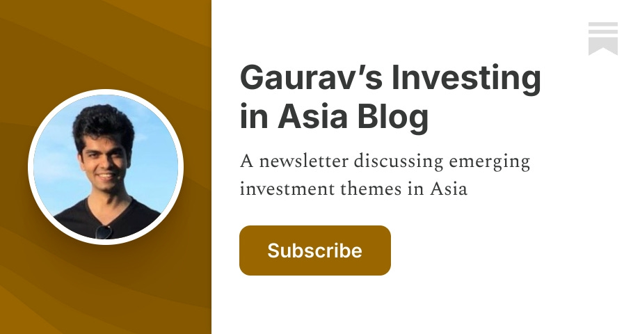 Gaurav’s Investing in Asia Blog | Gaurav Juneja | Substack