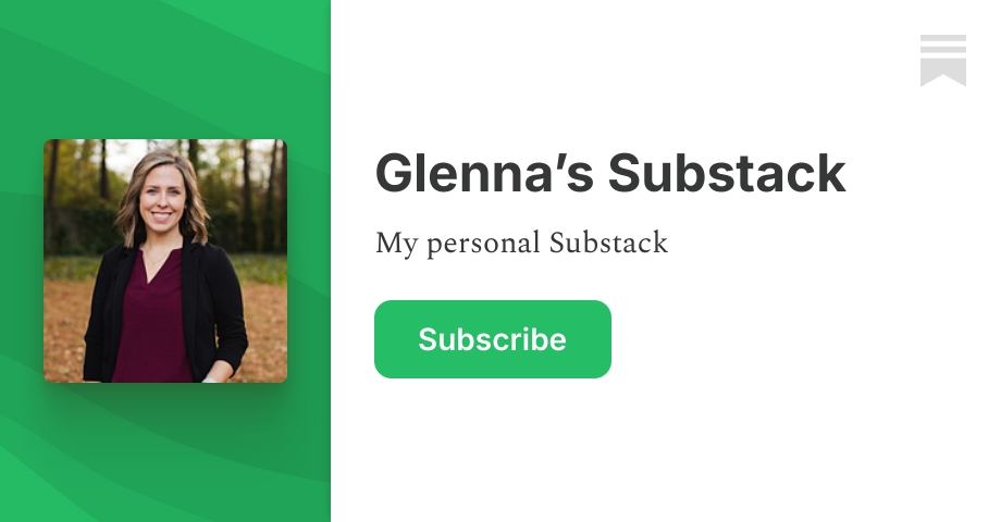 Glenna’s Substack | Glenna Marshall | Substack