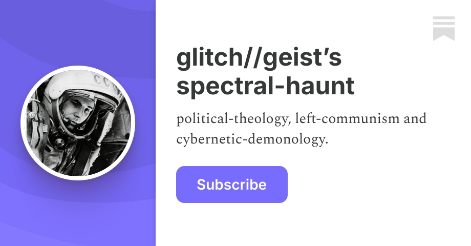 glitch//geist’s spectral-haunt | Substack