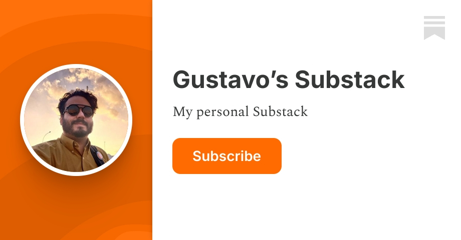 Gustavo’s Substack | Gustavo Glodes Blum | Substack
