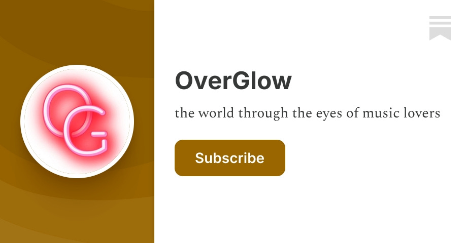 OverGlow | Glow♡ | Substack