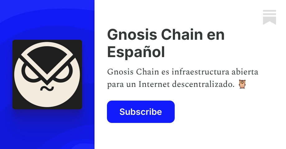 Gnosis Chain en Español | Substack