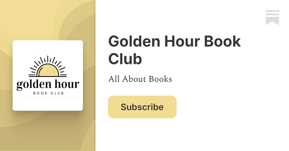 Golden Hour Book Club | Rachel | Substack
