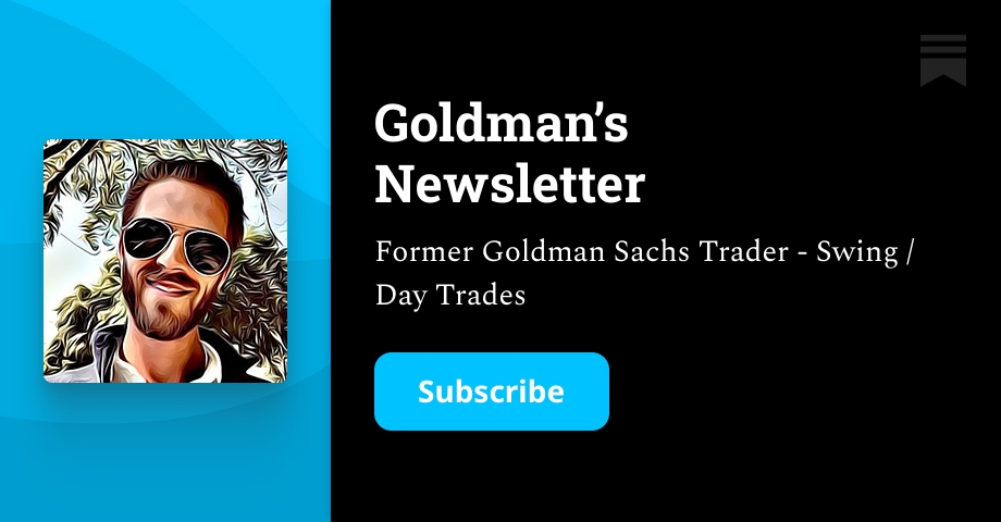 Goldman’s Newsletter | Goldman Banker (GB) | Substack