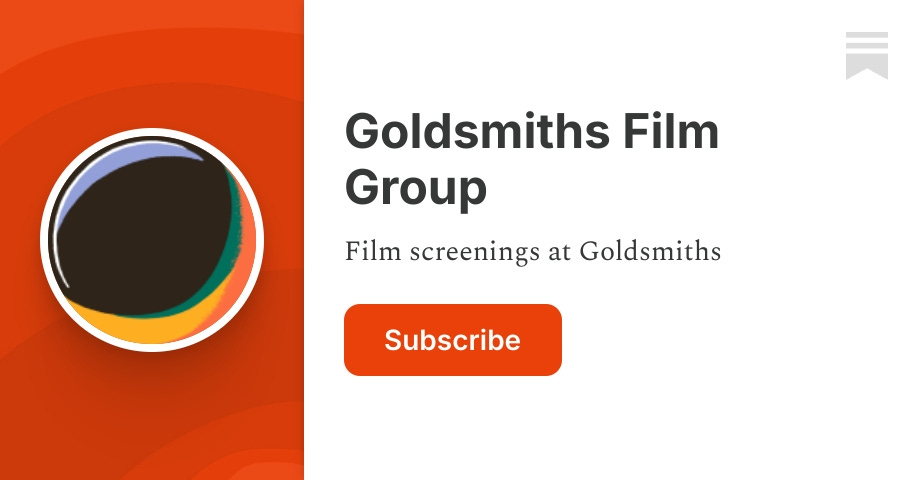 Introducing the Goldsmiths Film Group