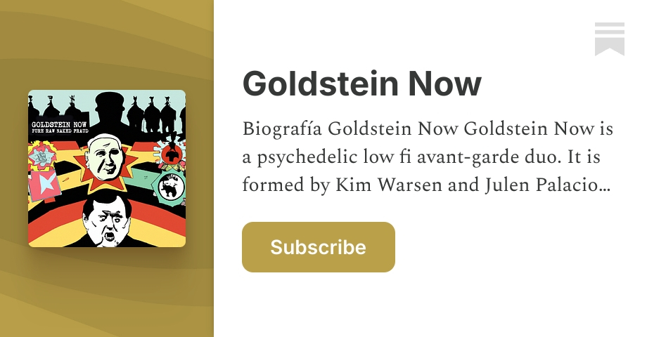 Goldstein Now | Substack