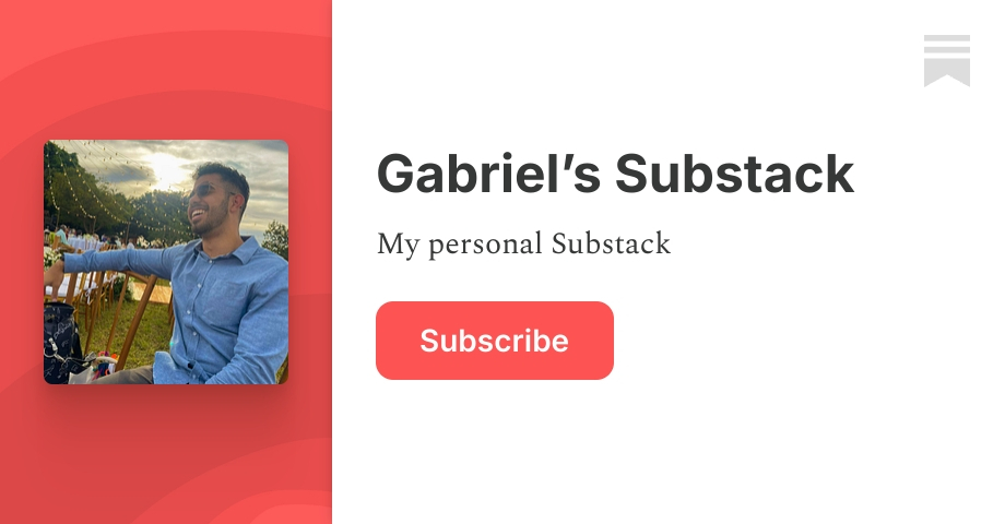 Gabriel’s Substack | Gabriel Gomes | Substack