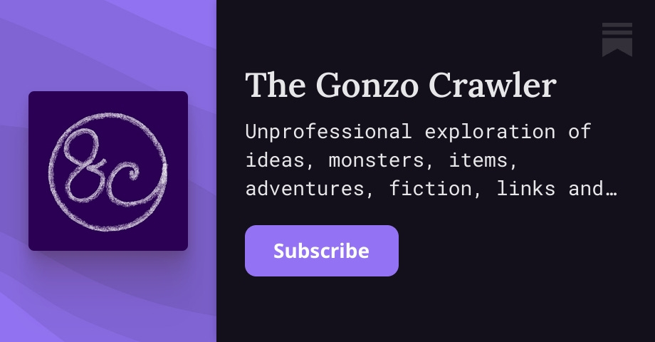 The Gonzo Crawler | bitfed | Substack