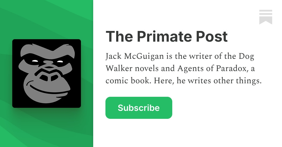 The Primate Post | Jack McGuigan | Substack