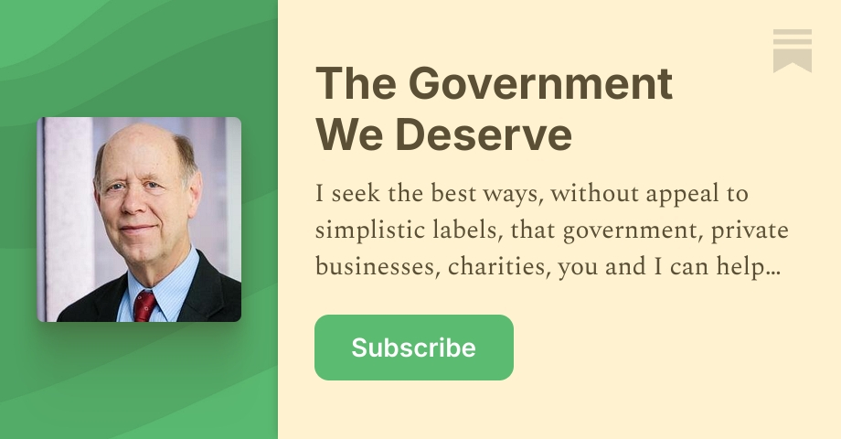 The Government We Deserve | Eugene Steuerle | Substack