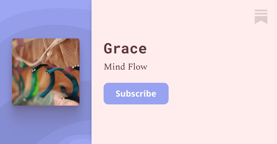 Grace | Grace Barnes | Substack