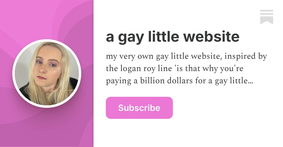 a gay little website | Grace | Substack
