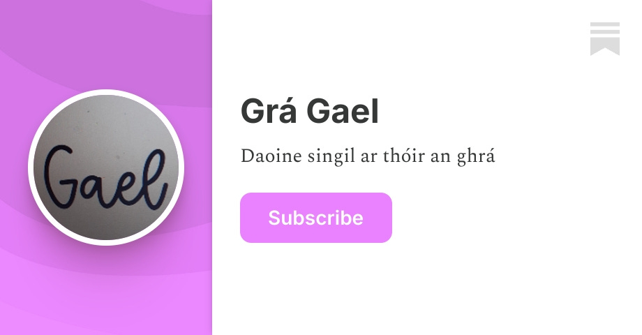 Grá Gael | Substack