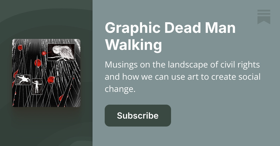Archive - Graphic Dead Man Walking