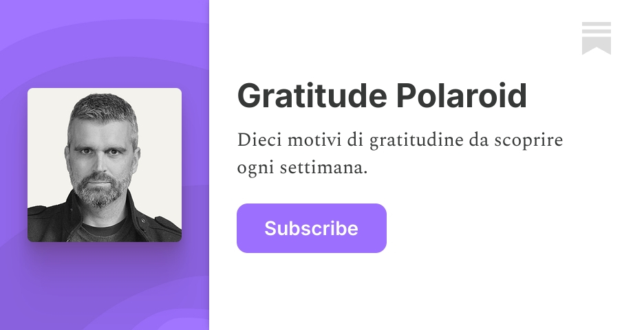 Gratitude Polaroid | Federico Favot | Substack