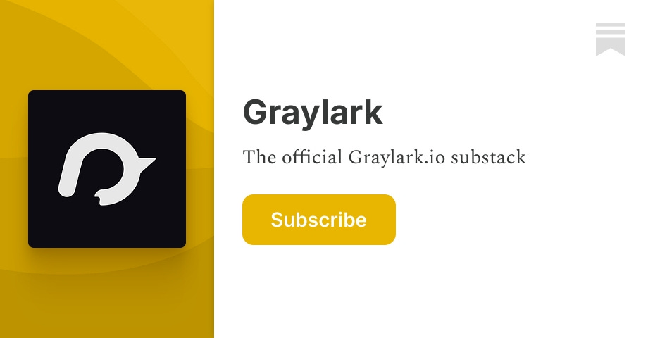 Graylark | Dan | Substack