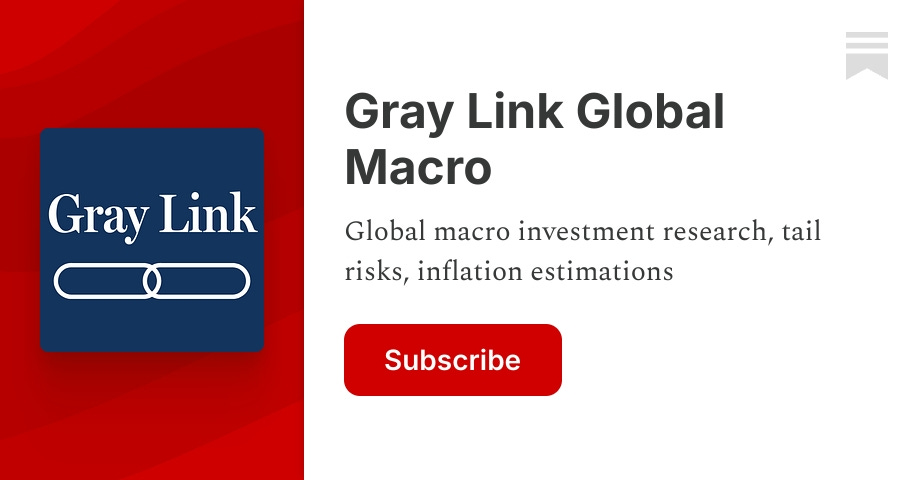 Gray Link Global Macro | Hayden Carey | Substack