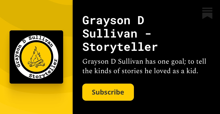 Why short stories? - Grayson D Sullivan - Storyteller