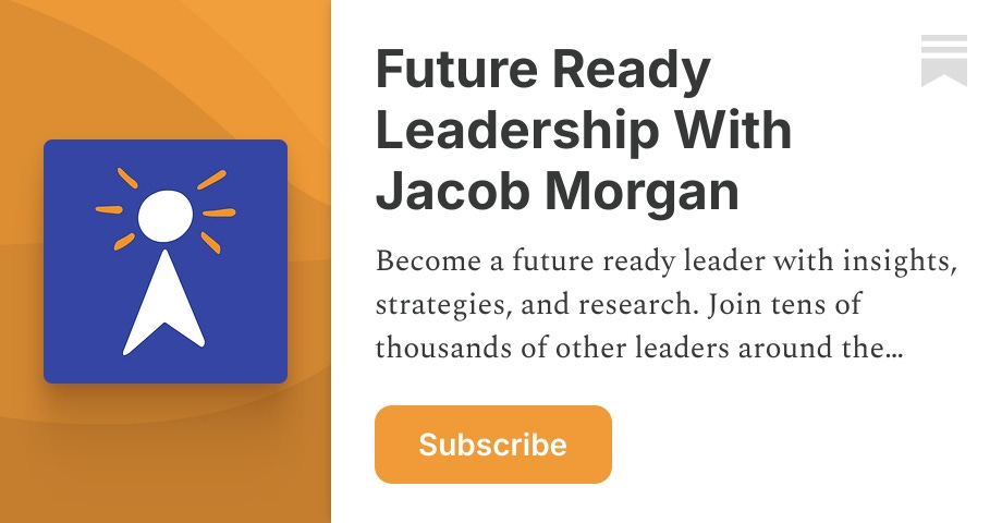 Great Leadership With Jacob Morgan | Substack